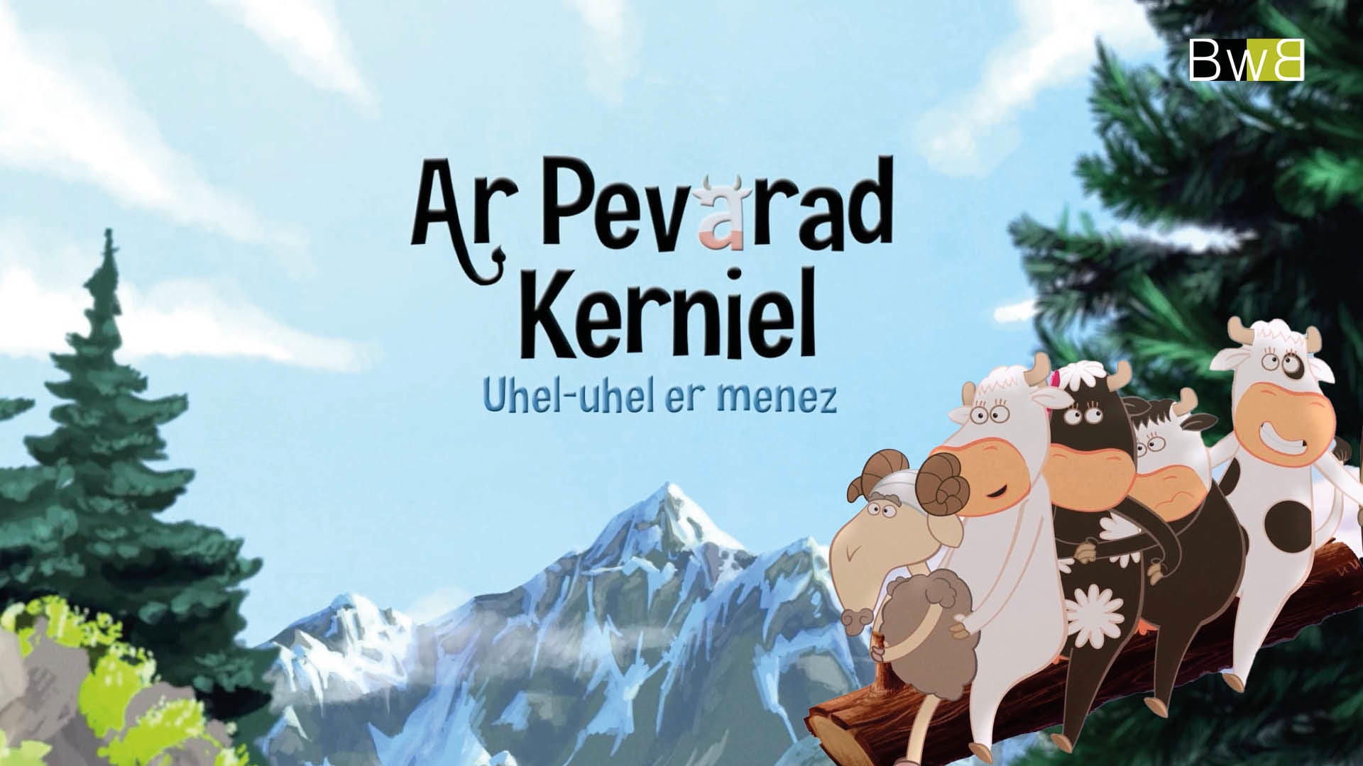 Ar pevarad kerniel 2 - uhel, uhel er menez